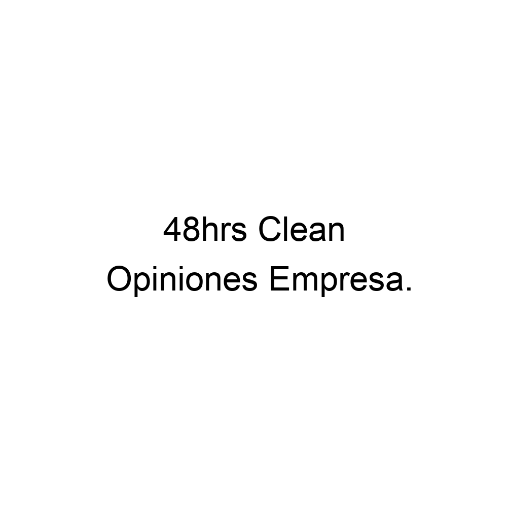 Opiniones 48hrs Clean, 3380000689