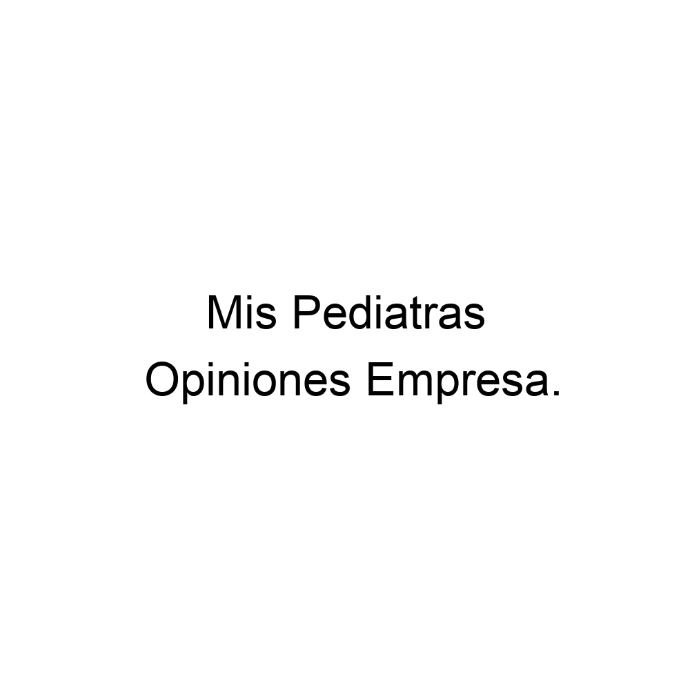 Opiniones Mis Pediatras, 6128680